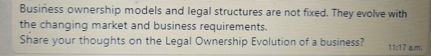 Solved Business ownership models and legal structures are | Chegg.com
