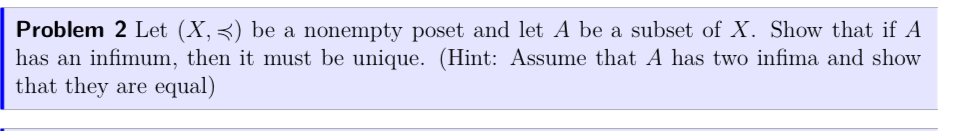 Solved Problem 2 ﻿Let (x,≼) ﻿be a nonempty poset and let A | Chegg.com
