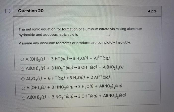 Solved Question 20 4 pts The net ionic equation for | Chegg.com