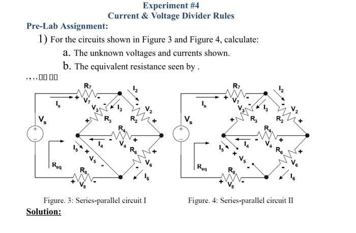 Solved Experiment #4 Current \& Voltage Divider Rules | Chegg.com