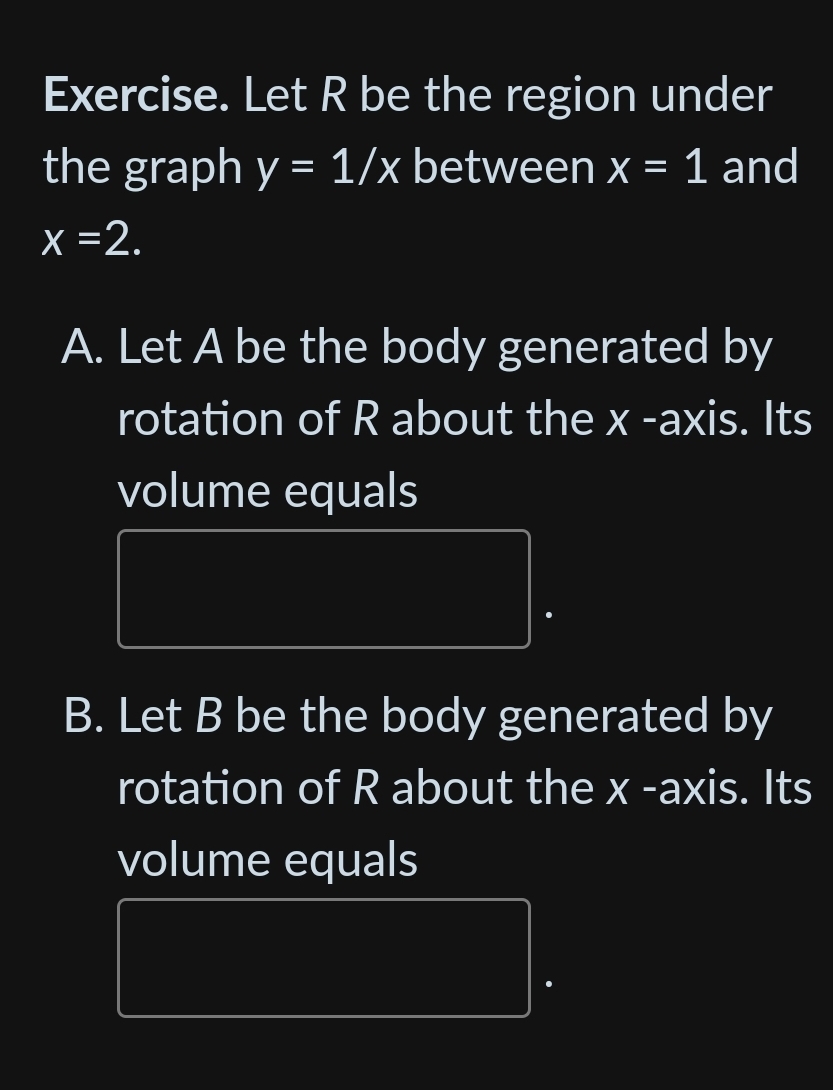 Solved Exercise. Let R ﻿be the region underthe graph y=1x | Chegg.com