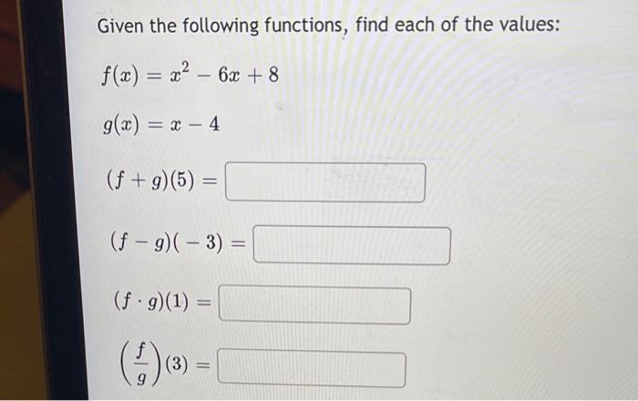 Solved Given the following functions, find each of the | Chegg.com