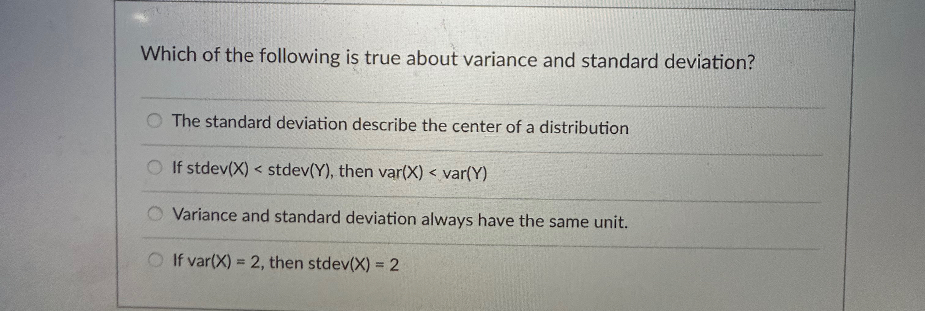 Solved Which of the following is true about variance and | Chegg.com