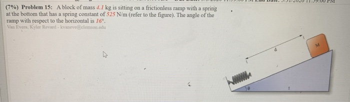 Solved (7%) Problem 15: A block of mass 4.7 kg is sitting on | Chegg.com