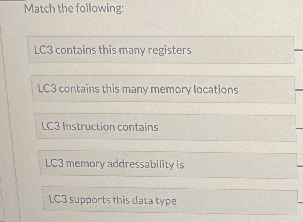 Solved Match The Followinglc3 ﻿contains This Many 