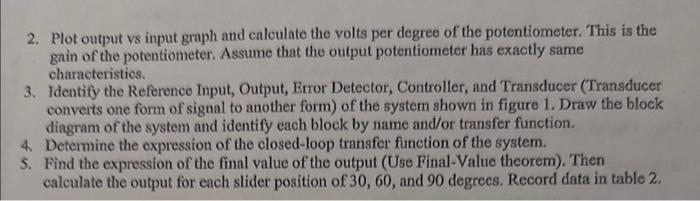 Solved 1 Consider The Input Potentiometer The Supply 2065