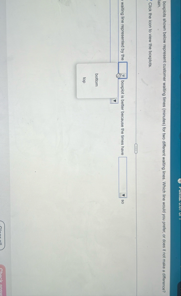 boxplots shown below represent customer waiting times | Chegg.com