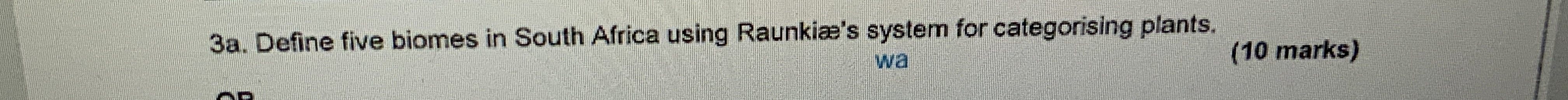 Solved 3a. ﻿Define five biomes in South Africa using | Chegg.com