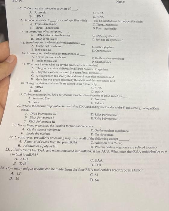 Solved 12. Codons are the molecular structure of A. A | Chegg.com