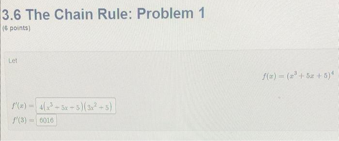 Solved 3.6 The Chain Rule: Problem 1 (6 points) Let | Chegg.com