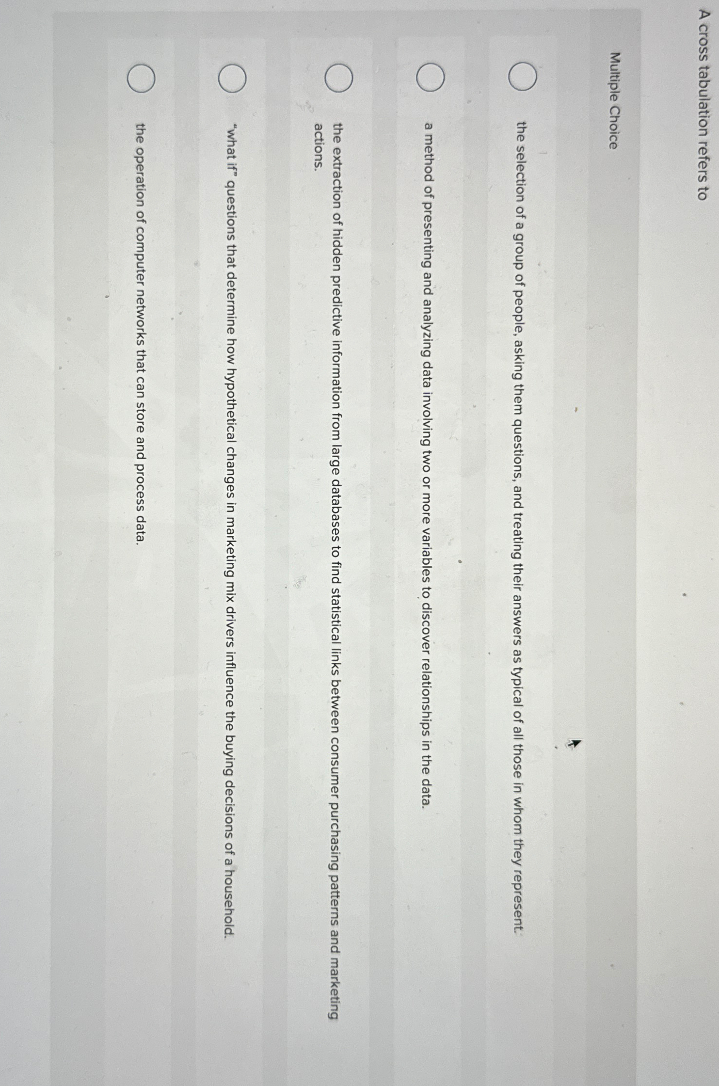Solved A cross tabulation refers toMultiple Choicethe | Chegg.com