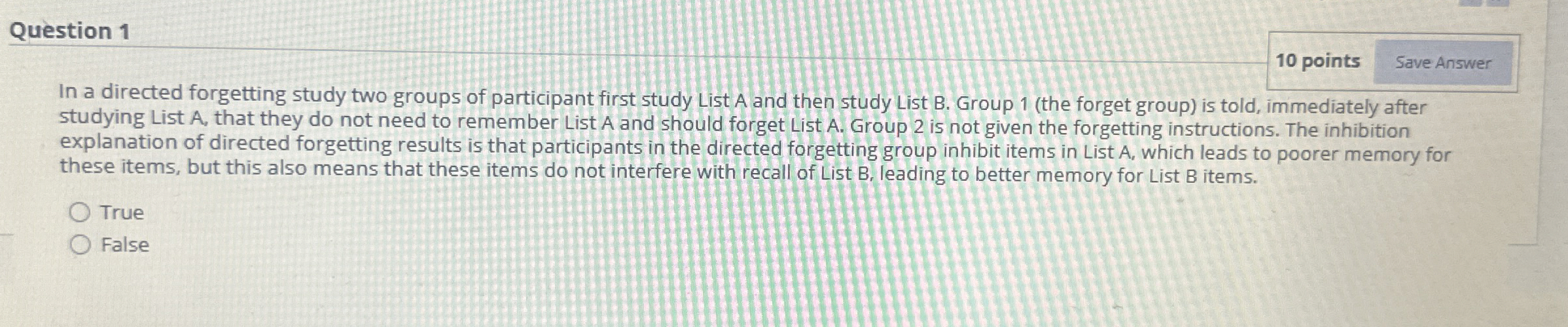 Solved Question 110 ﻿pointsIn a directed forgetting study | Chegg.com