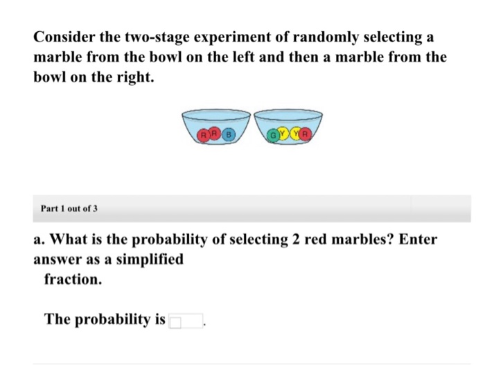 Solved Consider the two-stage experiment of randomly | Chegg.com
