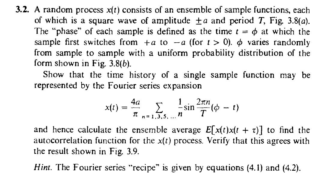 Solved 3.2. ﻿A random process x(t) ﻿consists of an ensemble | Chegg.com