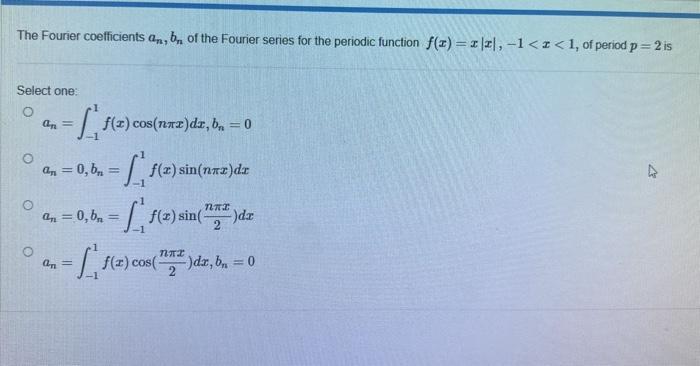 Solved The Fourier coefficients an, bn of the Fourier series | Chegg.com
