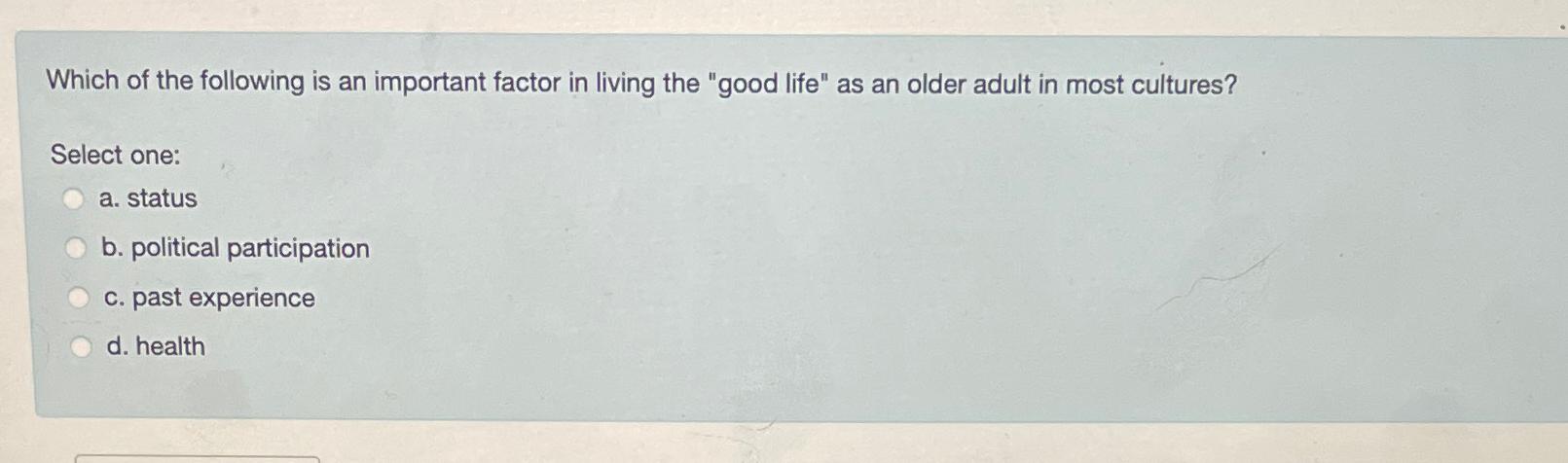 Solved Which of the following is an important factor in | Chegg.com