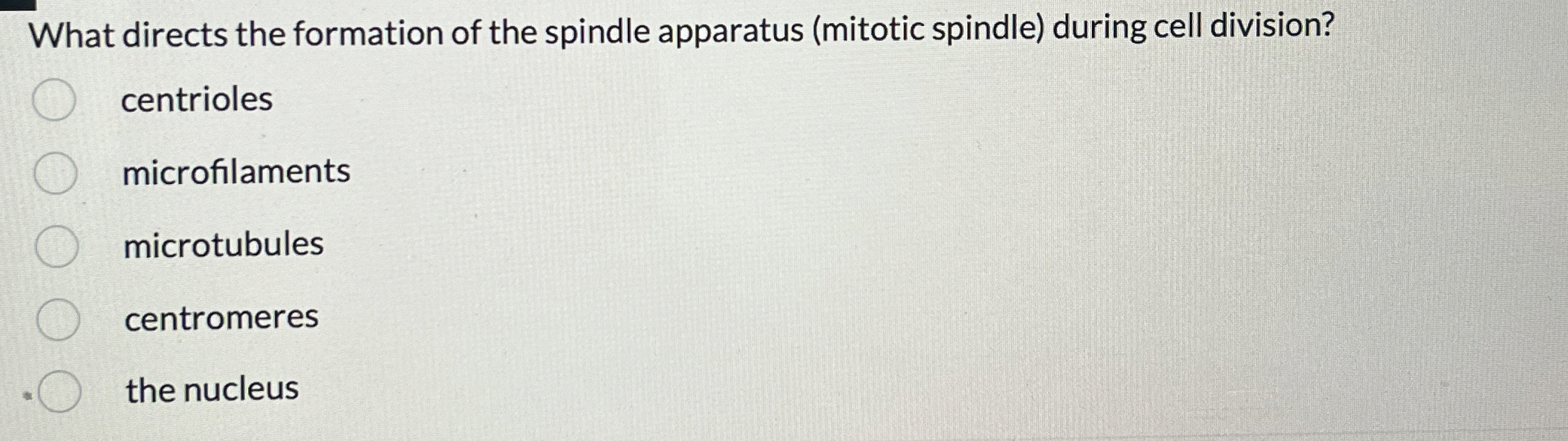 Solved What directs the formation of the spindle apparatus | Chegg.com