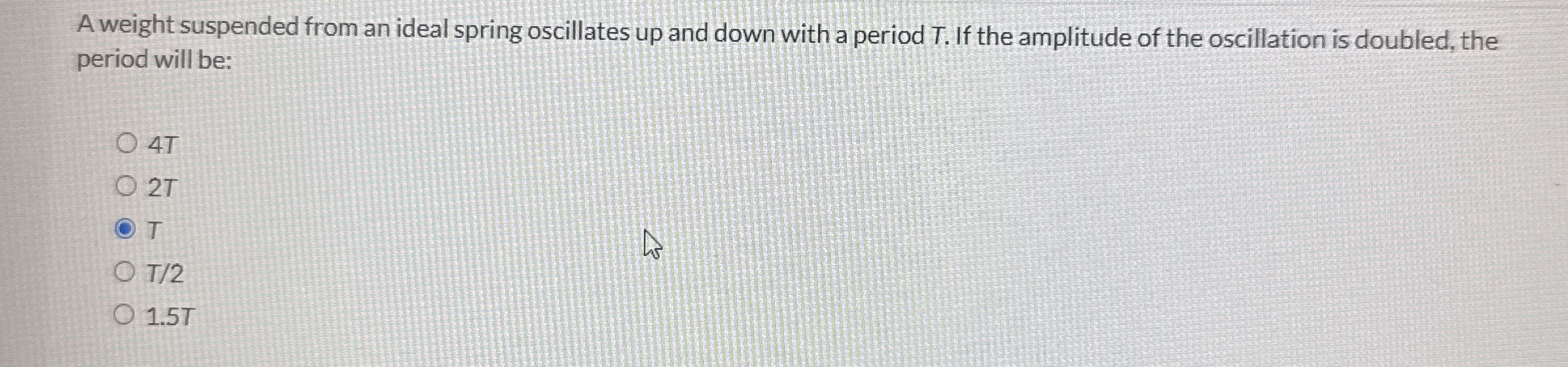 Solved A weight suspended from an ideal spring oscillates up | Chegg.com