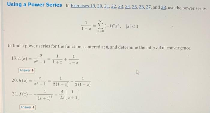 [Solved]: just 21 Using a Power Series In Exercises ( 19,20