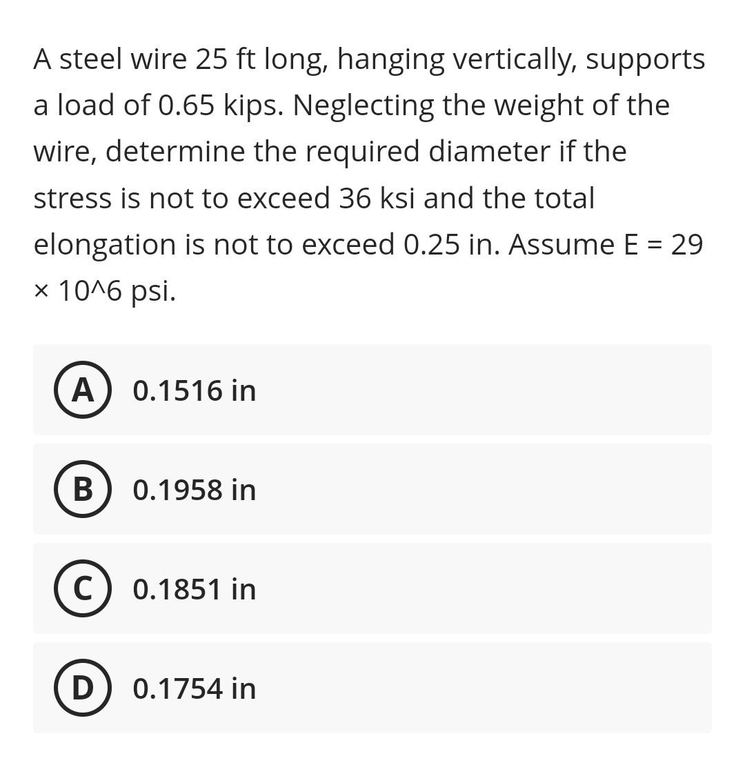 Solved A steel wire 25ft long, hanging vertically, supports | Chegg.com