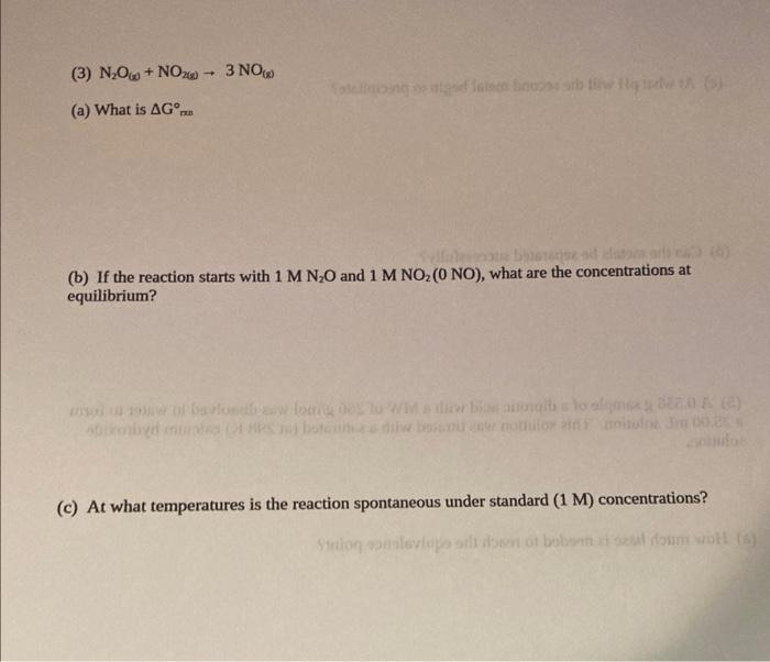 Solved (3) N2O6 + NO26 - 3 NOW (a) What is AG (b) If the | Chegg.com