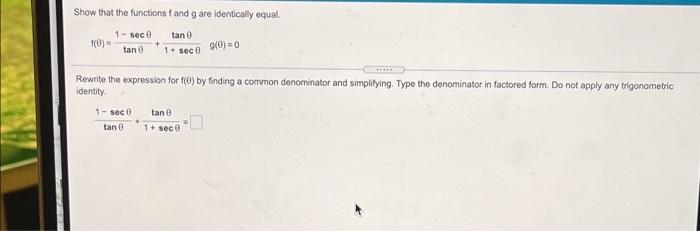 Solved Show that the functions fand g are identically equal | Chegg.com