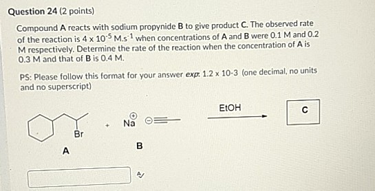 Solved Question 24 (2 points) Compound A reacts with sodium | Chegg.com