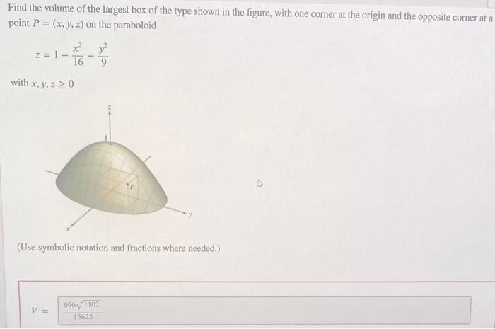 Solved Find the volume of the largest box of the type shown | Chegg.com