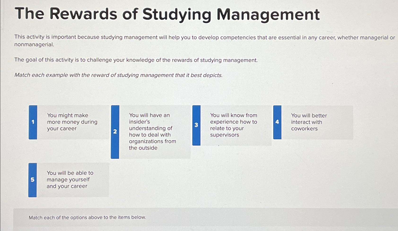 Solved The Rewards of Studying ManagementThis activity is | Chegg.com