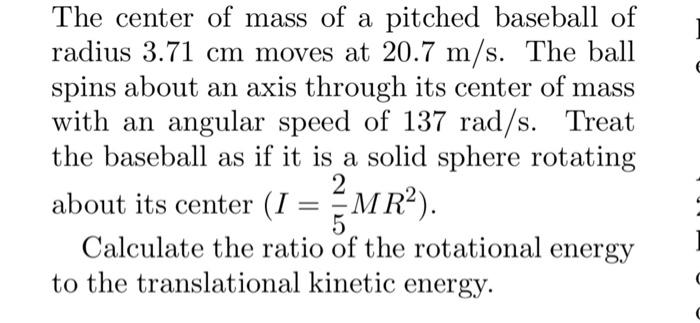 Solved The center of mass of a pitched baseball of radius | Chegg.com