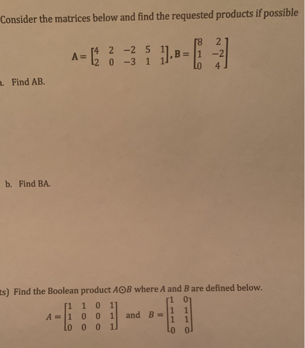 Solved Consider the matrices below and find the requested | Chegg.com