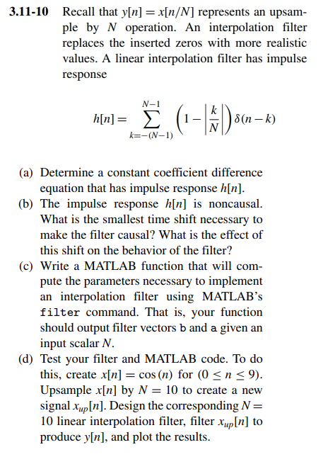 ecall that y[n] = ﻿x[n/N] ﻿represents an upsample by | Chegg.com