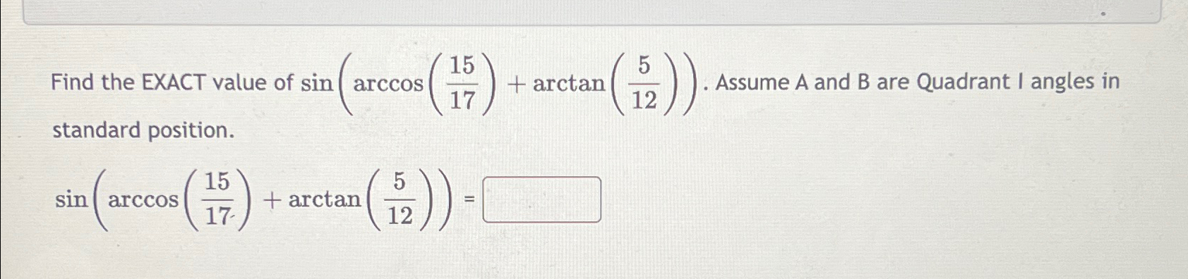 Solved NO DECIMALS. Find the EXACT value of | Chegg.com