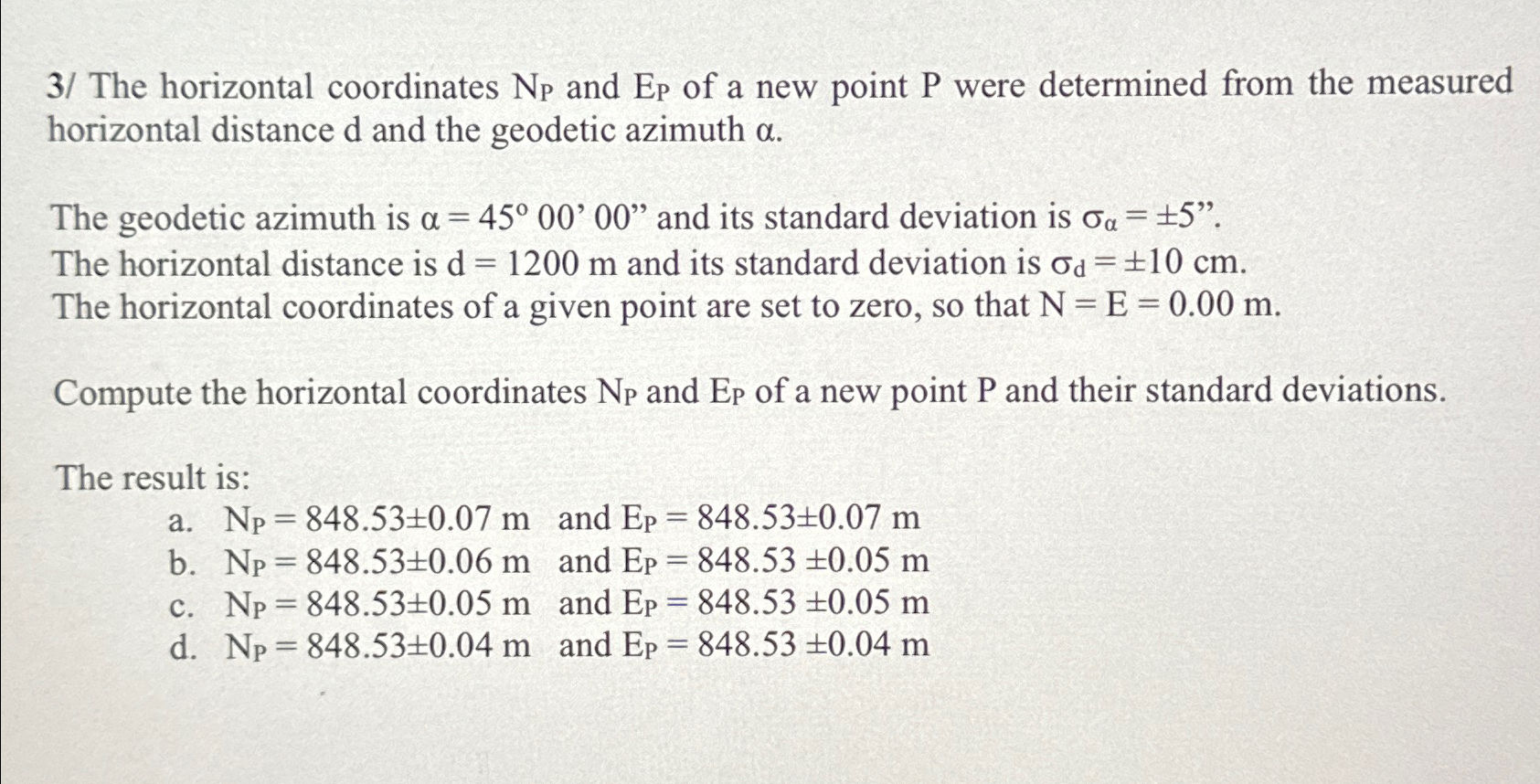 Solved 3/ ﻿The horizontal coordinates NP ﻿and EP ﻿of a new | Chegg.com