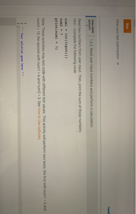 Solved Run View your last submission Feedt 16.2: Read user | Chegg.com
