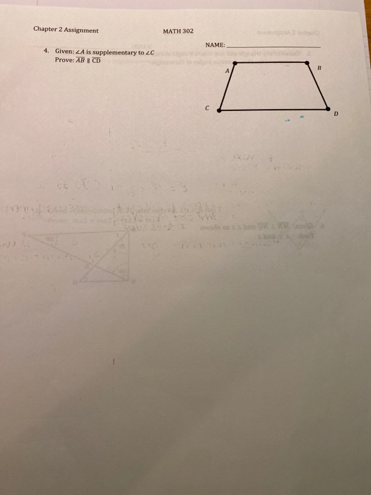 Solved Chapter 2 Assignment MATH 302 NAME: 4. Given: 2A is | Chegg.com