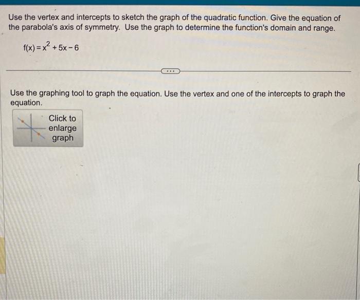 [Solved]: pls help Use the vertex and intercepts to sketch t