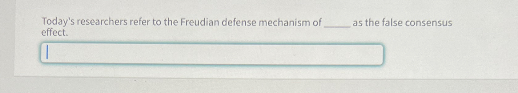 Solved Today's researchers refer to the Freudian defense | Chegg.com Solved Today's researchers refer to the Freudian defense | Chegg.com