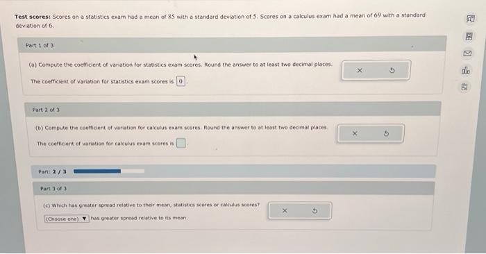 Solved est scores: Scores on a statistics exam had a mean of | Chegg.com