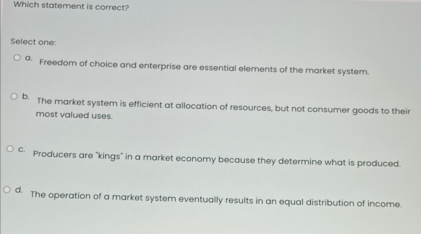 Solved Which statement is correct?Select one:a. ﻿Freedom of | Chegg.com