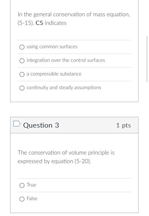 Solved In the general conservation of mass equation, (5-15), | Chegg.com