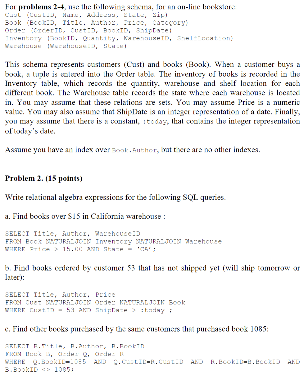 Solved For problems 2-4, ﻿use the following schema, for an | Chegg.com