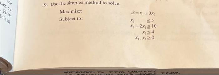 Solved use simplex to solve.plot the feasible region using X | Chegg.com
