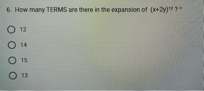 6. How many TERMS are there in the expansion of | Chegg.com