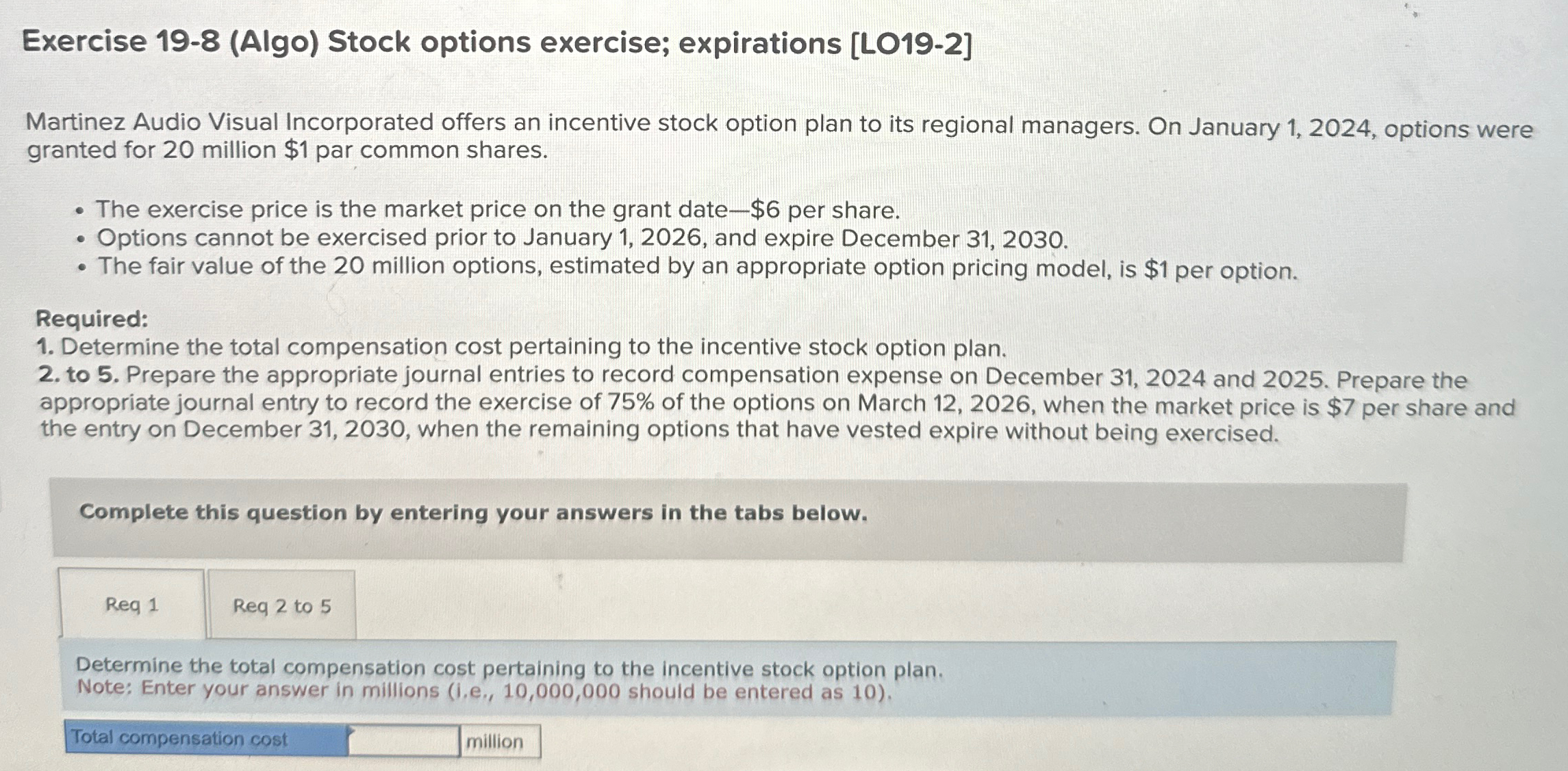 Exercise 19-8 (Algo) ﻿Stock options exercise; | Chegg.com