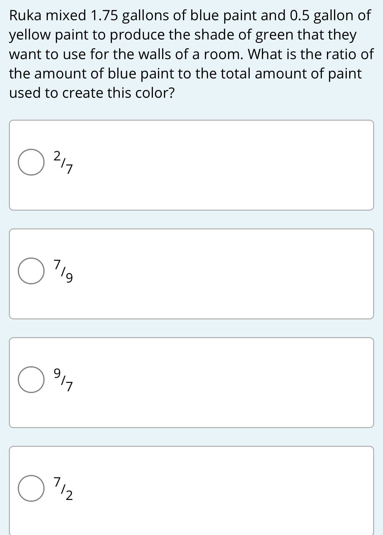Solved Ruka mixed 1.75 ﻿gallons of blue paint and 0.5 | Chegg.com