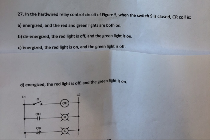 Solved 27. In the hardwired relay control circuit of Figure | Chegg.com
