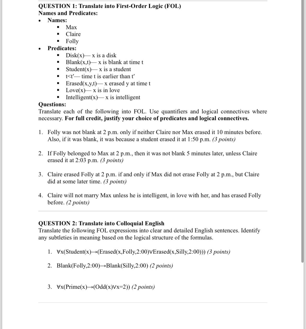 Solved QUESTION 1: Translate into First-Order Logic | Chegg.com