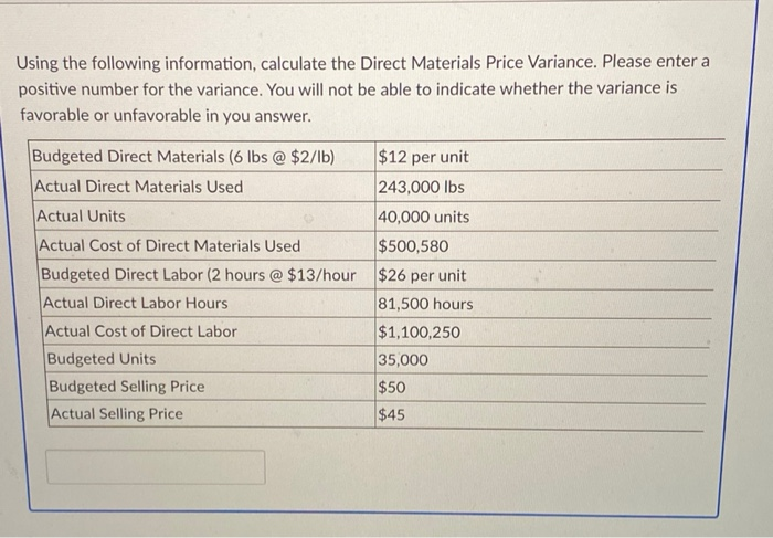 Solved Using the following information, calculate the Direct | Chegg.com