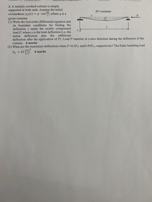 3. A initially crooked column is simply supported at | Chegg.com